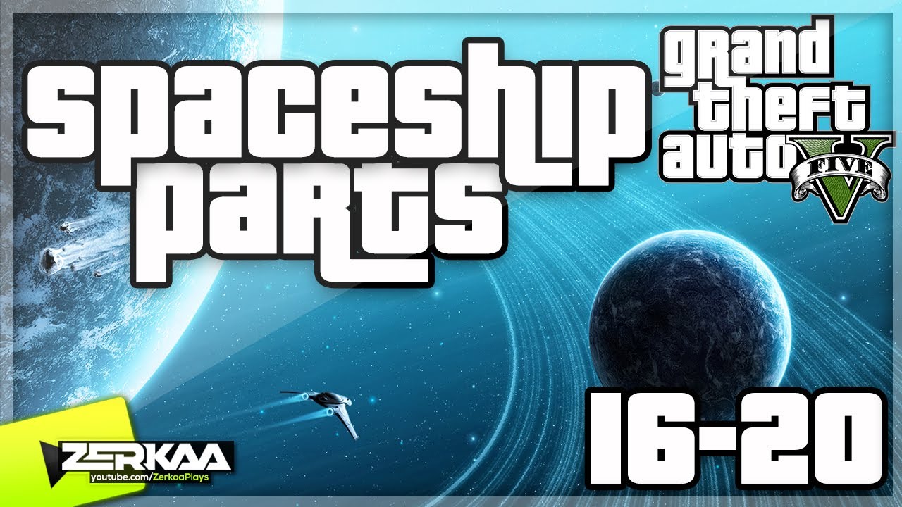 GTA V Spaceship Parts (16-20) "From Beyond The Stars" Achievement Guide ...