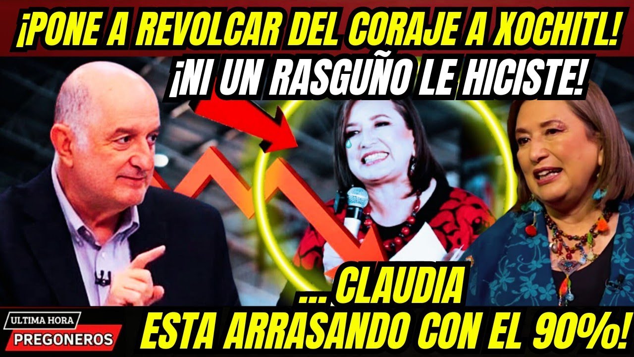 ¡PONE A REVOLCAR DEL CORAJE A XOCHITL! ¡NI UN RASGUÑO LE HICISTE ...