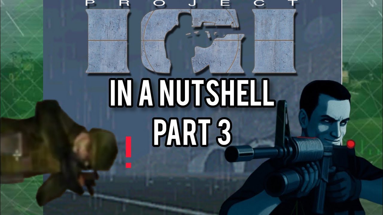 Project IGI in a nutshell part 3 - YouTube