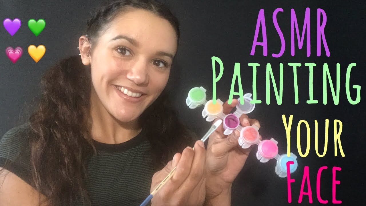 ASMR Painting your Face!!! - YouTube