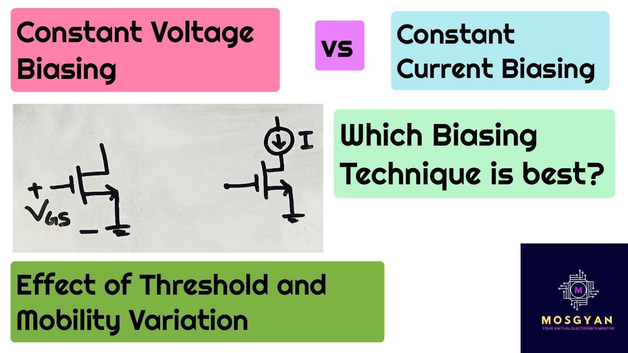 Constant Current Biasing vs Constant Voltage Biasing | Why Constant ...