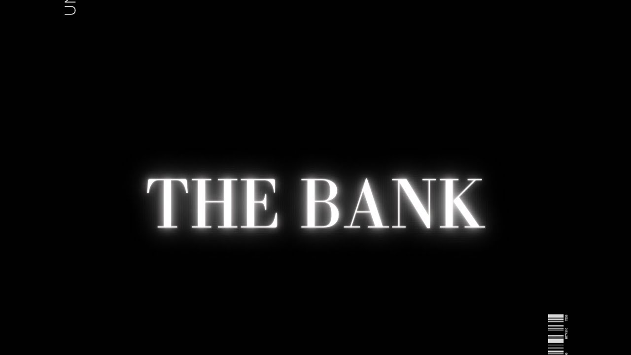 THE BANK - “UNFILTERED” (Official Audio) - YouTube