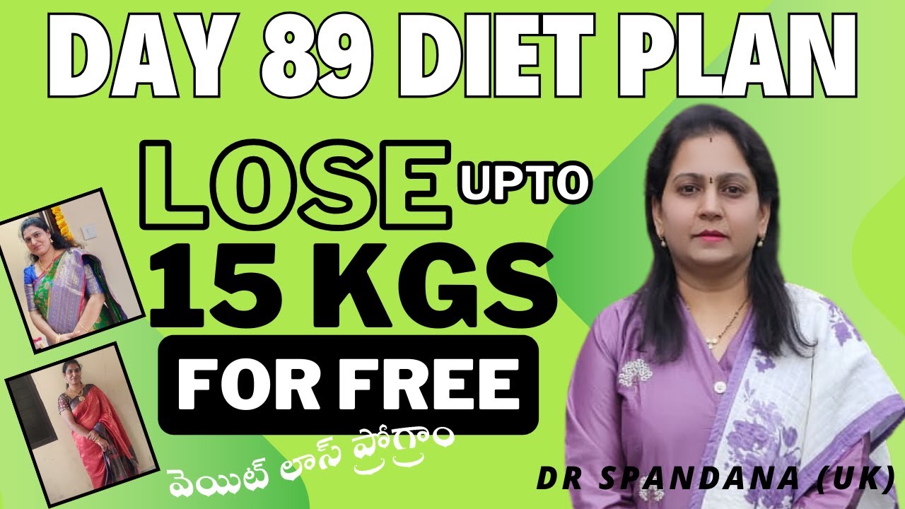 90 Days Diet Plan for Weight Loss | DAY 89 | Intermittent Fasting ...