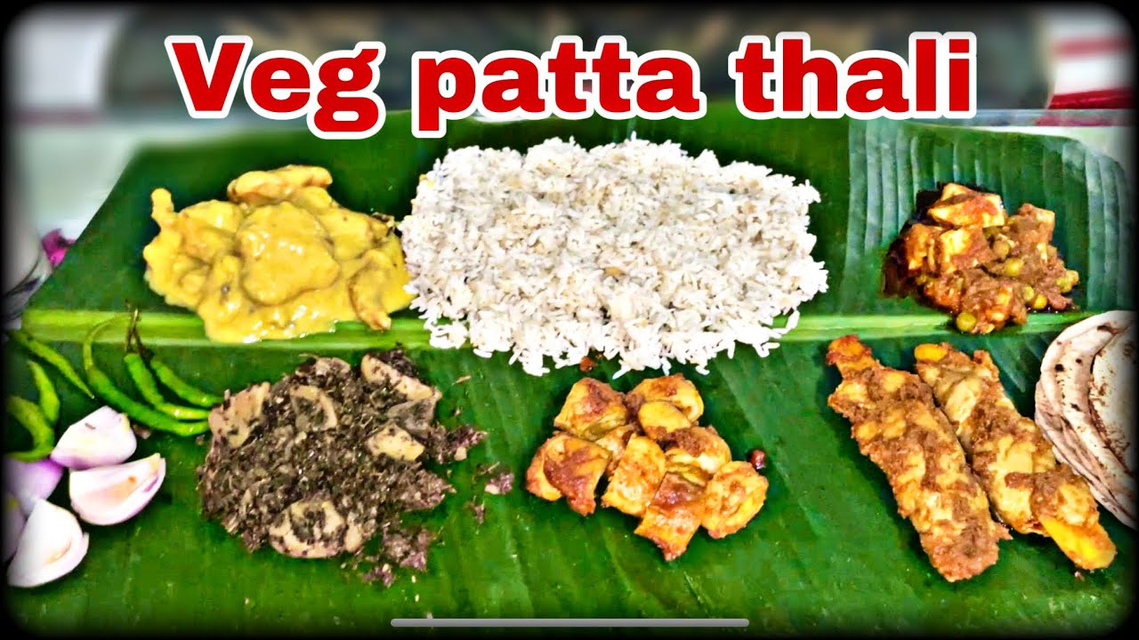 VEG PATTA THALI 🥬/ SOUTH INDIAN STYLE🌳. #vegfood #southindianfood # ...