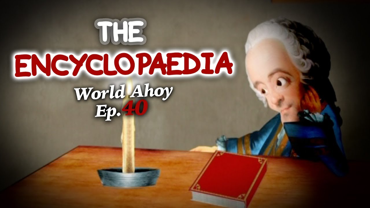 WORLD AHOY Animation Series Ep.40 "The Encyclopaedia" - YouTube