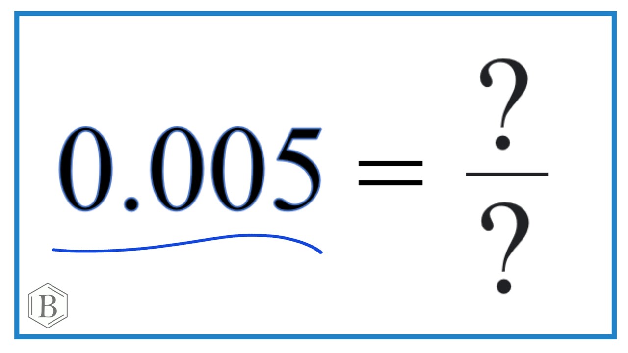 0 005 As A Fraction simplified Form YouTube