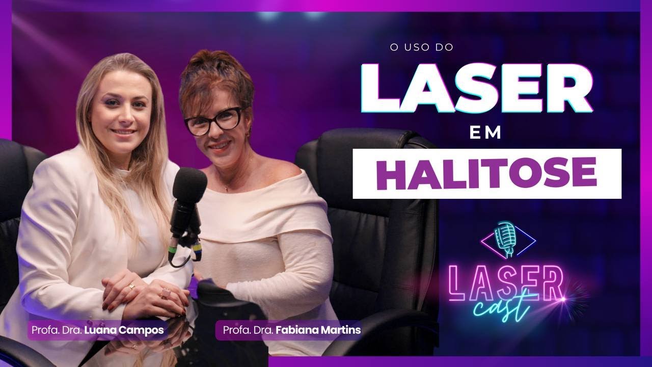 LASER EM HALITOSE - Dra Vera Brito | LASERCAST - YouTube
