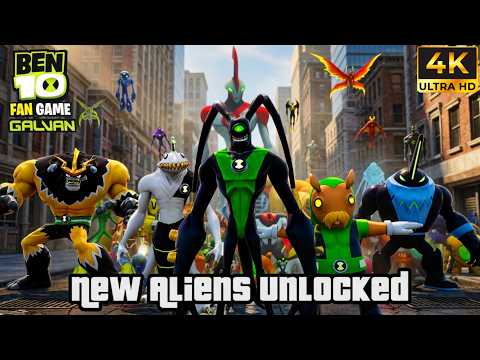 Unlocking New Aliens in Ben 10 Game 👽 BEN 10 Fan Game GALVAN🔥Gameplay in 4K Ultra HD