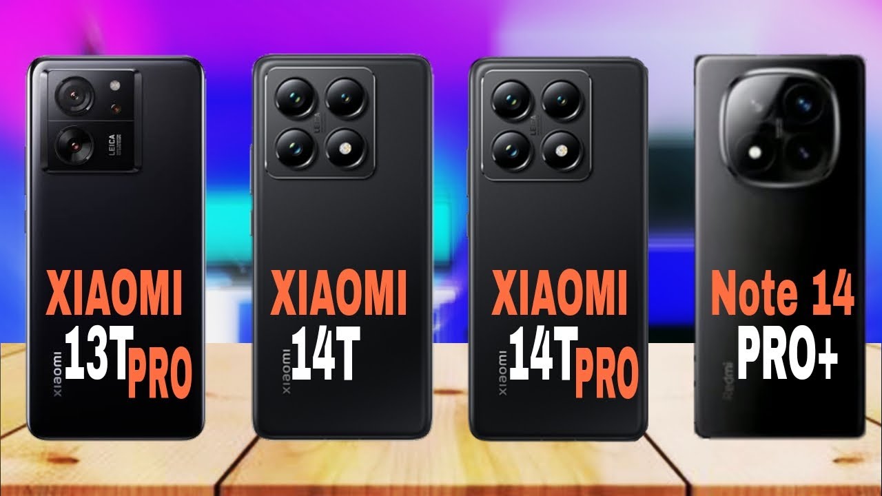 Redmi Note 14 Pro Plus Vs Xiaomi 14T Pro Vs Xiaomi 13T Pro Vs Xiaomi ...