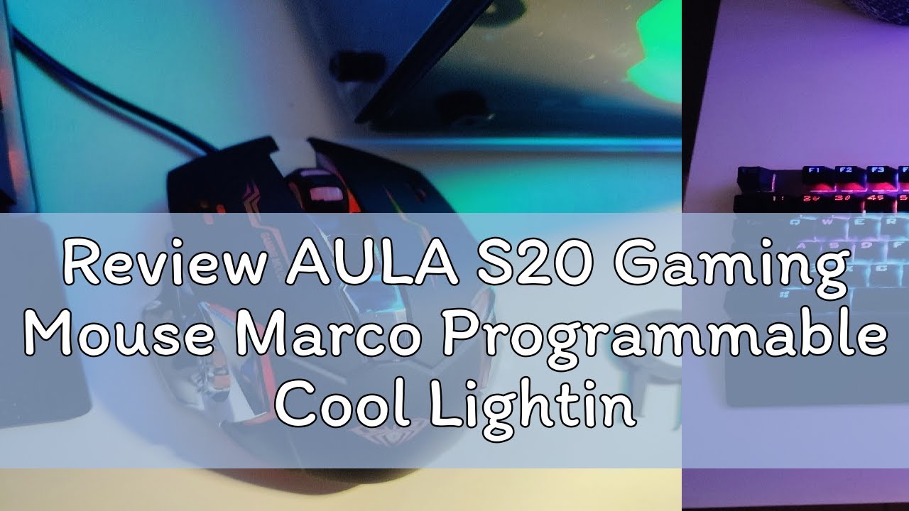 Review AULA S20 Gaming Mouse Marco Programmable Cool Lighting USB ...