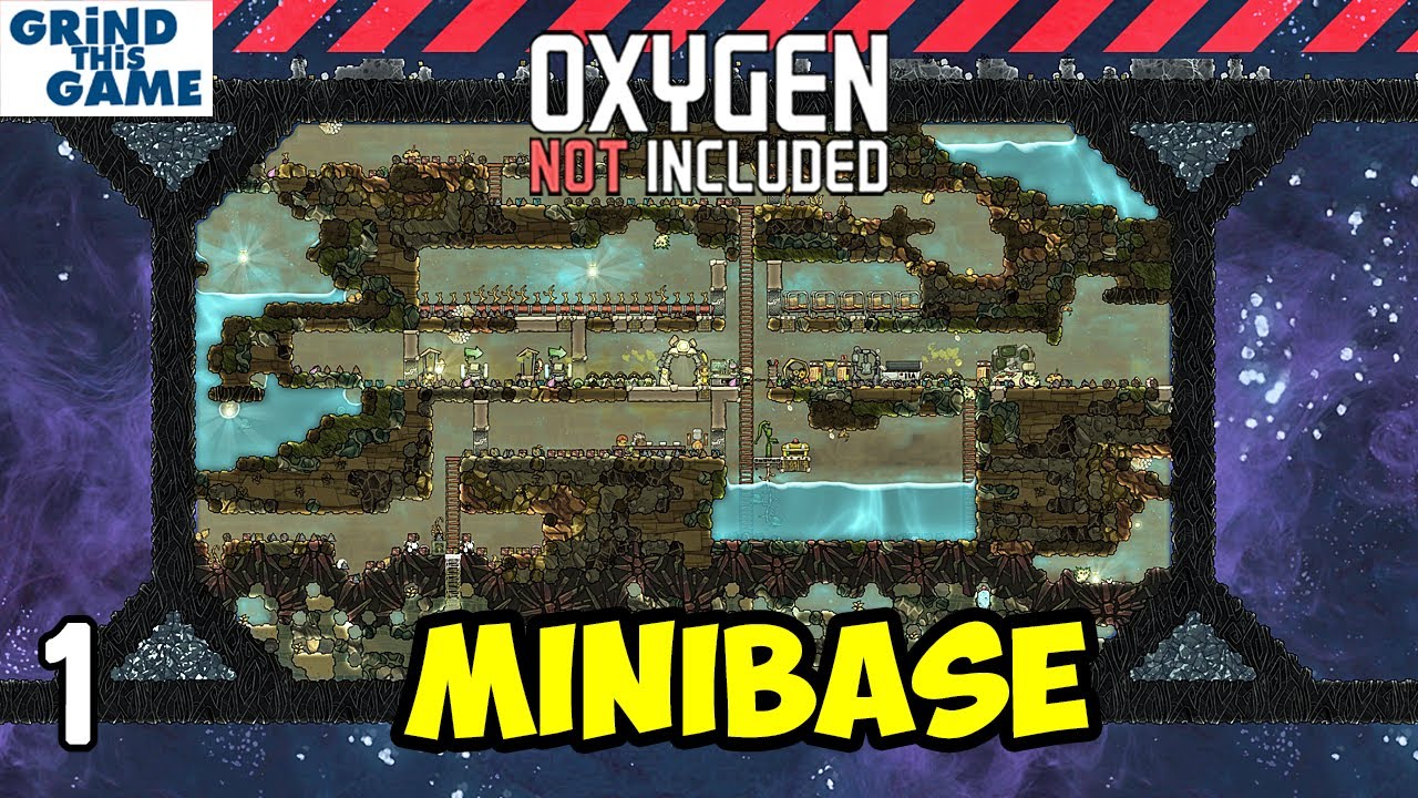 MiniBase #1 Can We Survive In Tiny Closed Map? - Oxygen Not Included ...