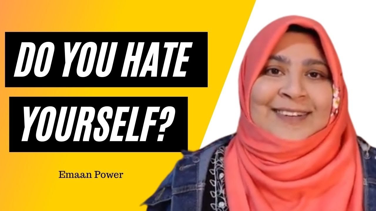 I Hate Myself | Emaan Power - YouTube
