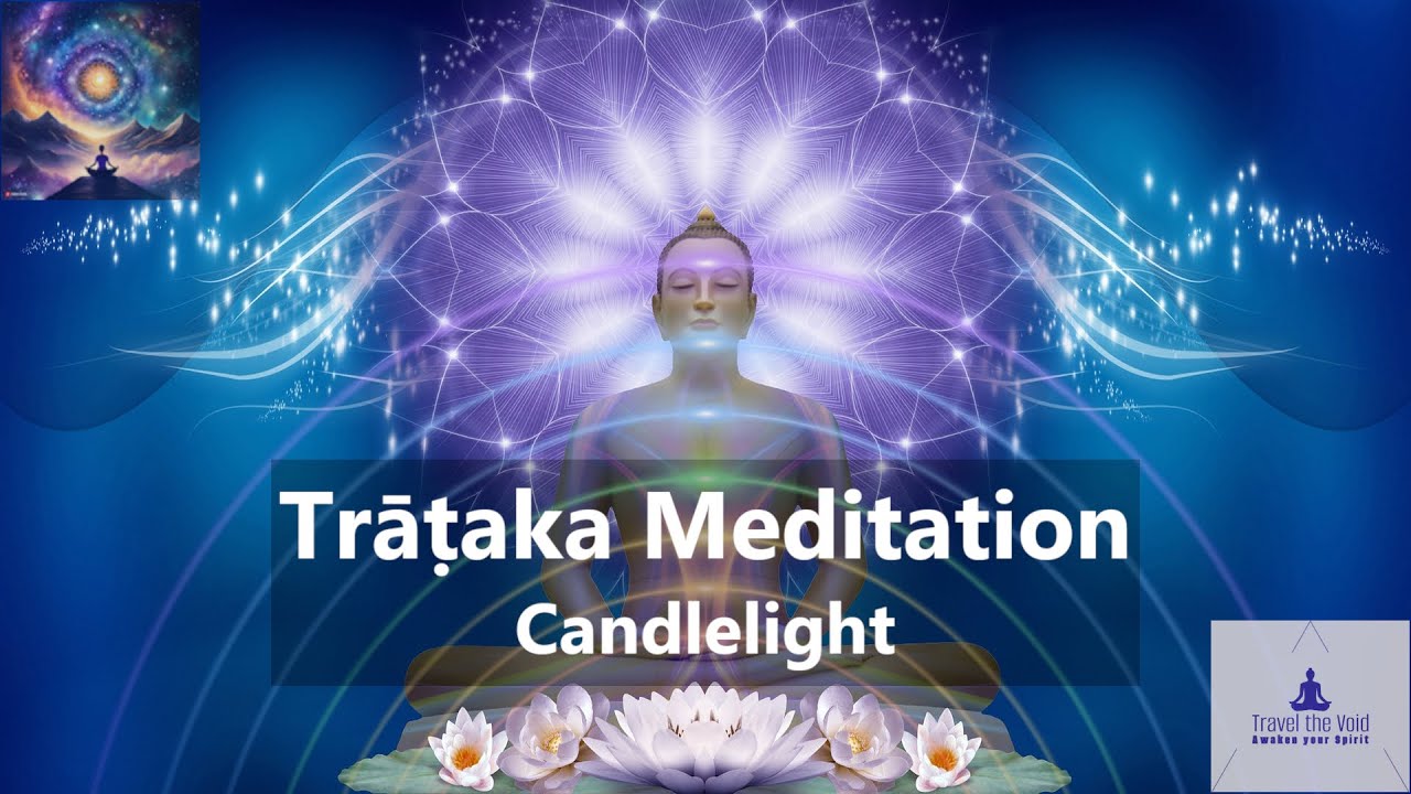 Trataka Meditation | Candle Light Meditation | Alpha Waves | Pure ...