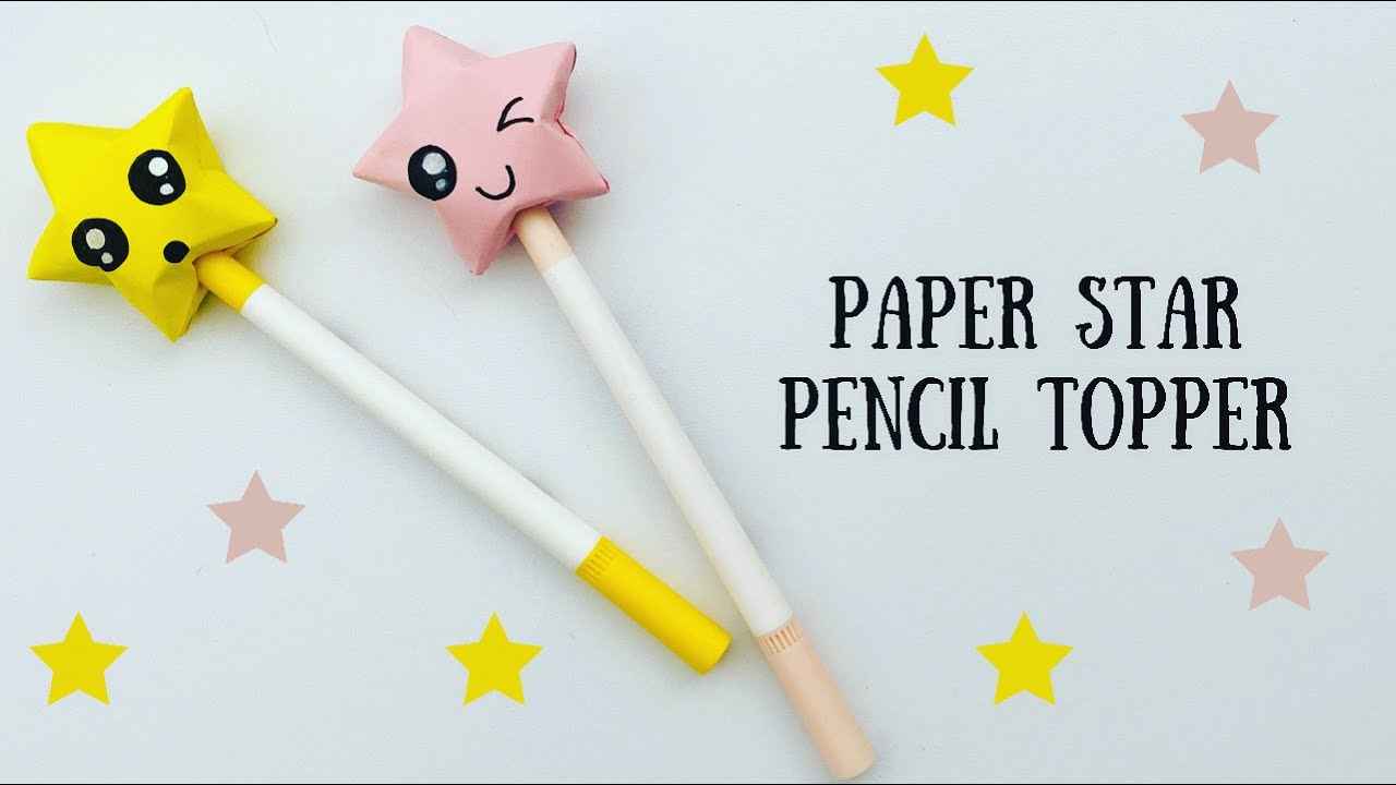 DIY STAR PENCIL TOPPER | Origami Star Pencil Topper | origami Craft ...