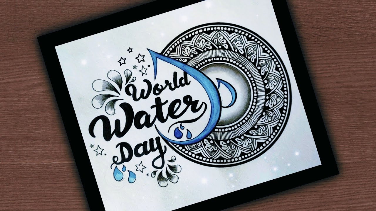 World water day drawing|mandala art|water brush pen|water day poster ...