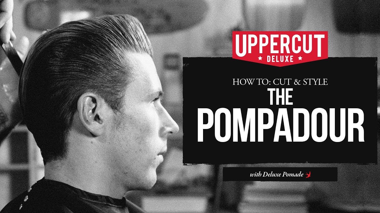 Haircut Tutorial: How to Cut & Style - The Pomp X Uppercut Deluxe ...