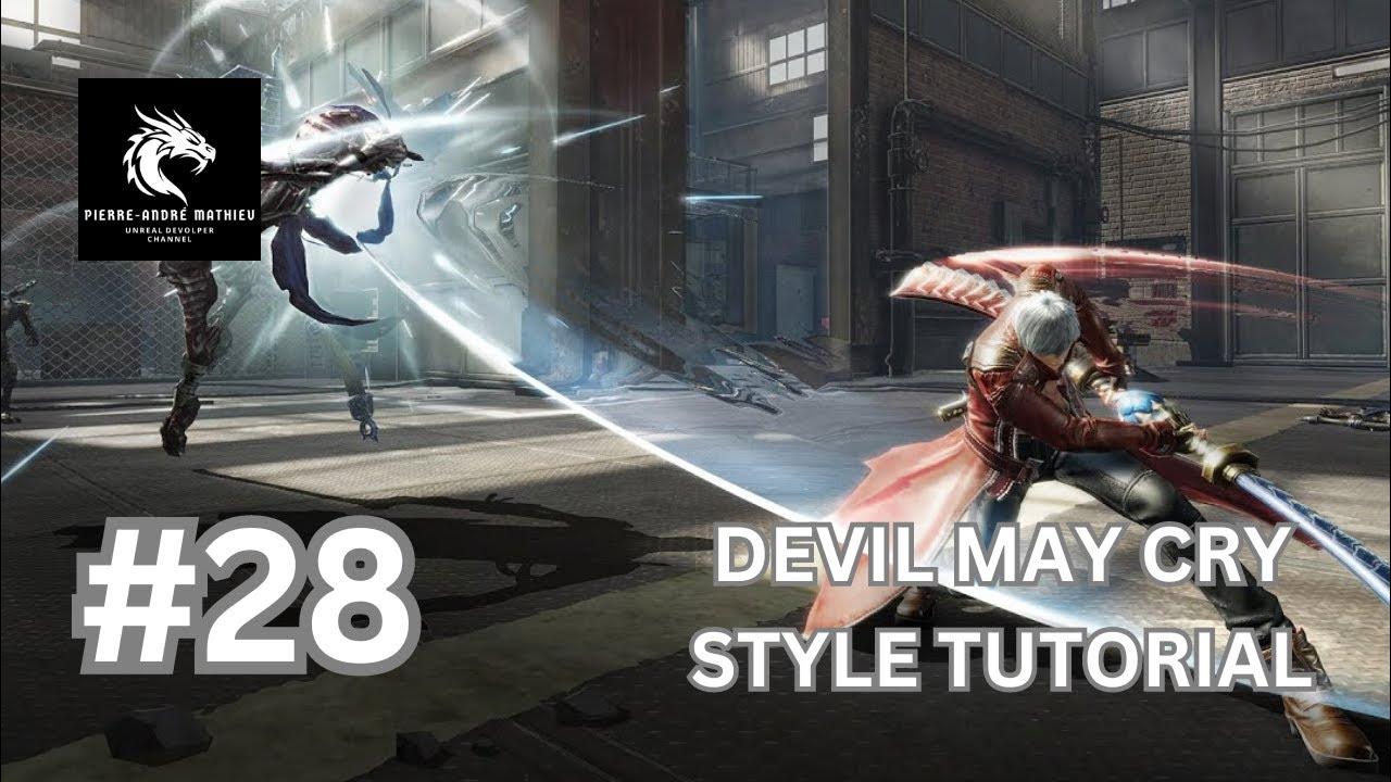 Unreal Engine Devil May Cry Style Tutorial 27 - Refined Melee Combat System - YouTube