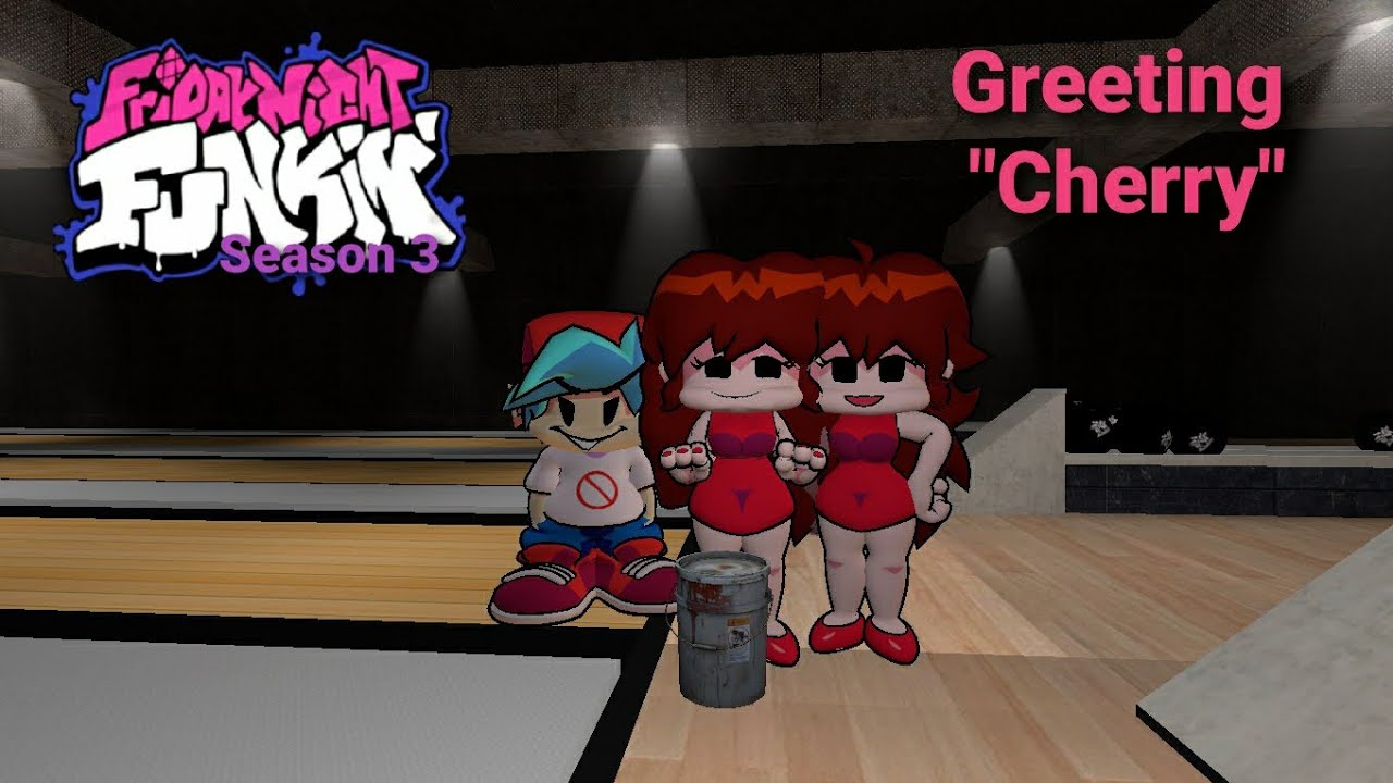FNF Shorts S3: Greeting "Cherry" - YouTube