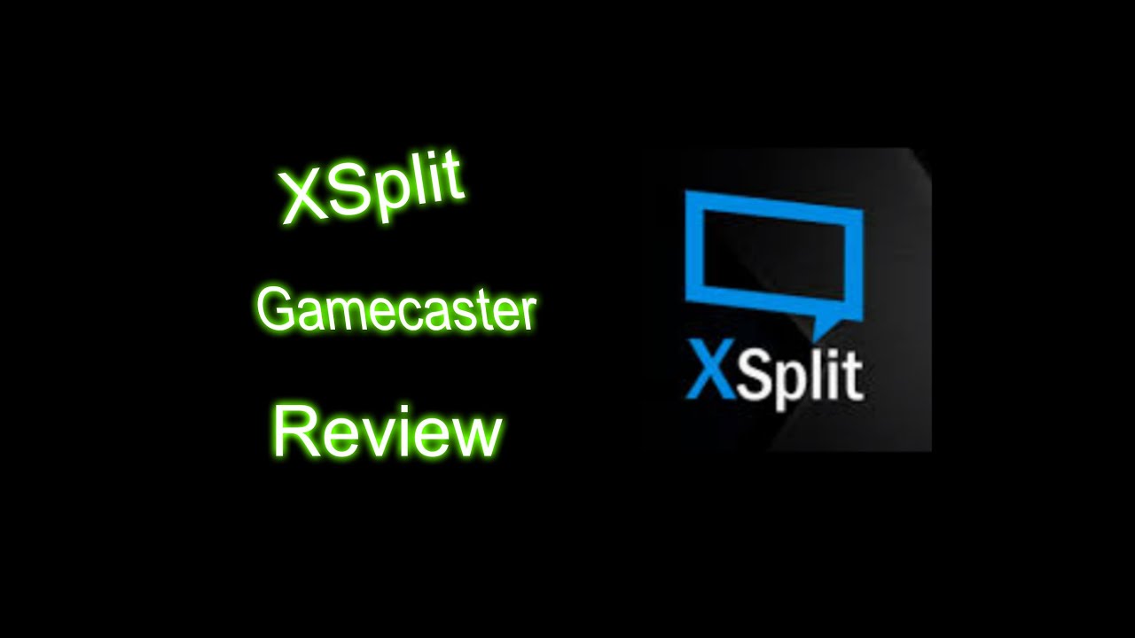 XSplit Gamecaster - Review - YouTube