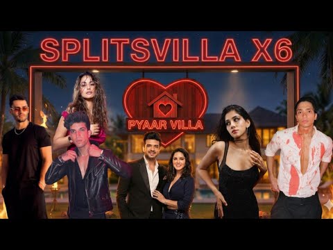 List Of Pyaar Villa Contestants In Splitsvilla x6 | Full List Here ...