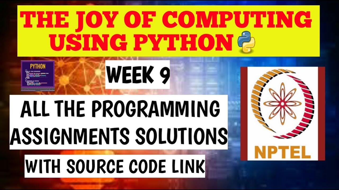 The Joy Of Computing Using Python Week 9 All 3 Programming Assignments