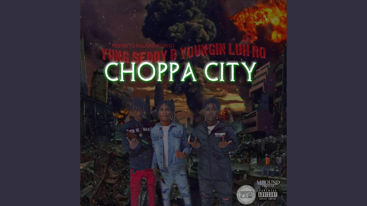 Choppa City - YouTube