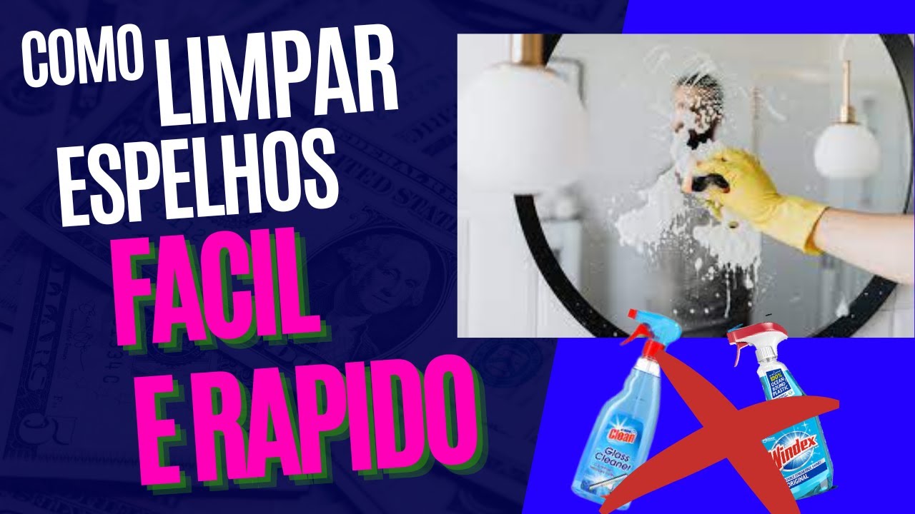 Como Limpar Espelho Facil E Rapido How To Clean Mirror Fast And Easy 4901