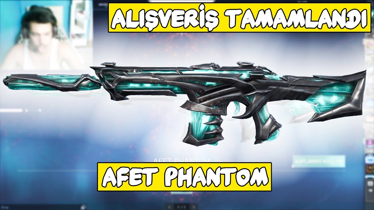 AFET PHANTOM VE GHOST ALDIM! ( MAHVOLMUŞ KRAL ) - YouTube