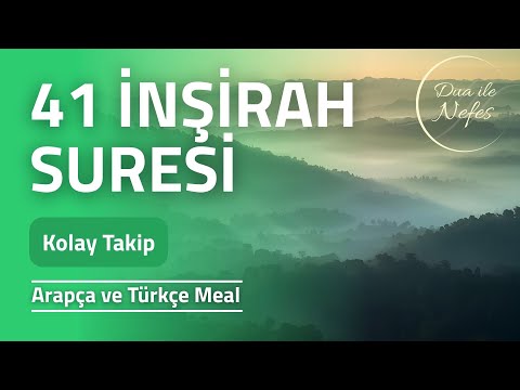 41 İnşirah Suresi  | Kolay Takip