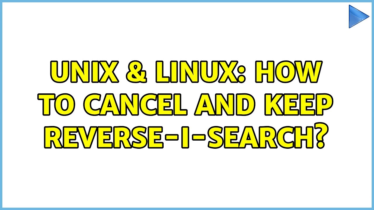 Unix And Linux How To Cancel And Keep Reverse I Search Youtube 6821