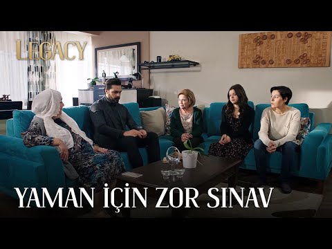 Yaman İçin Zor Sınav | Legacy 112. Bölüm (English & Spanish subs)