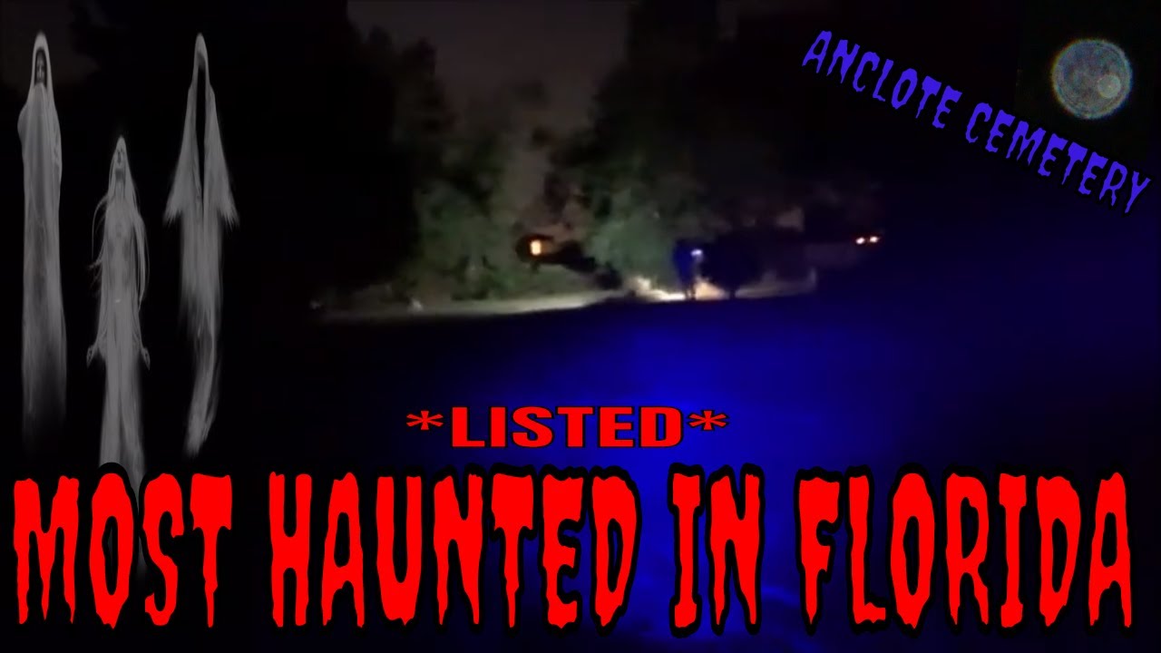 LISTED THE MOST HAUNTED CEMETERY IN FLORIDA {ANCLOTE CEMETERY}! - YouTube