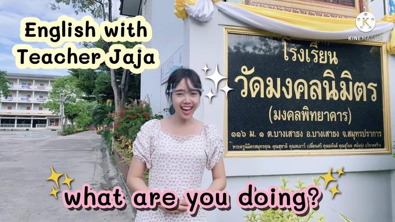 English with Teacher Jaja: What are you doing? - YouTube