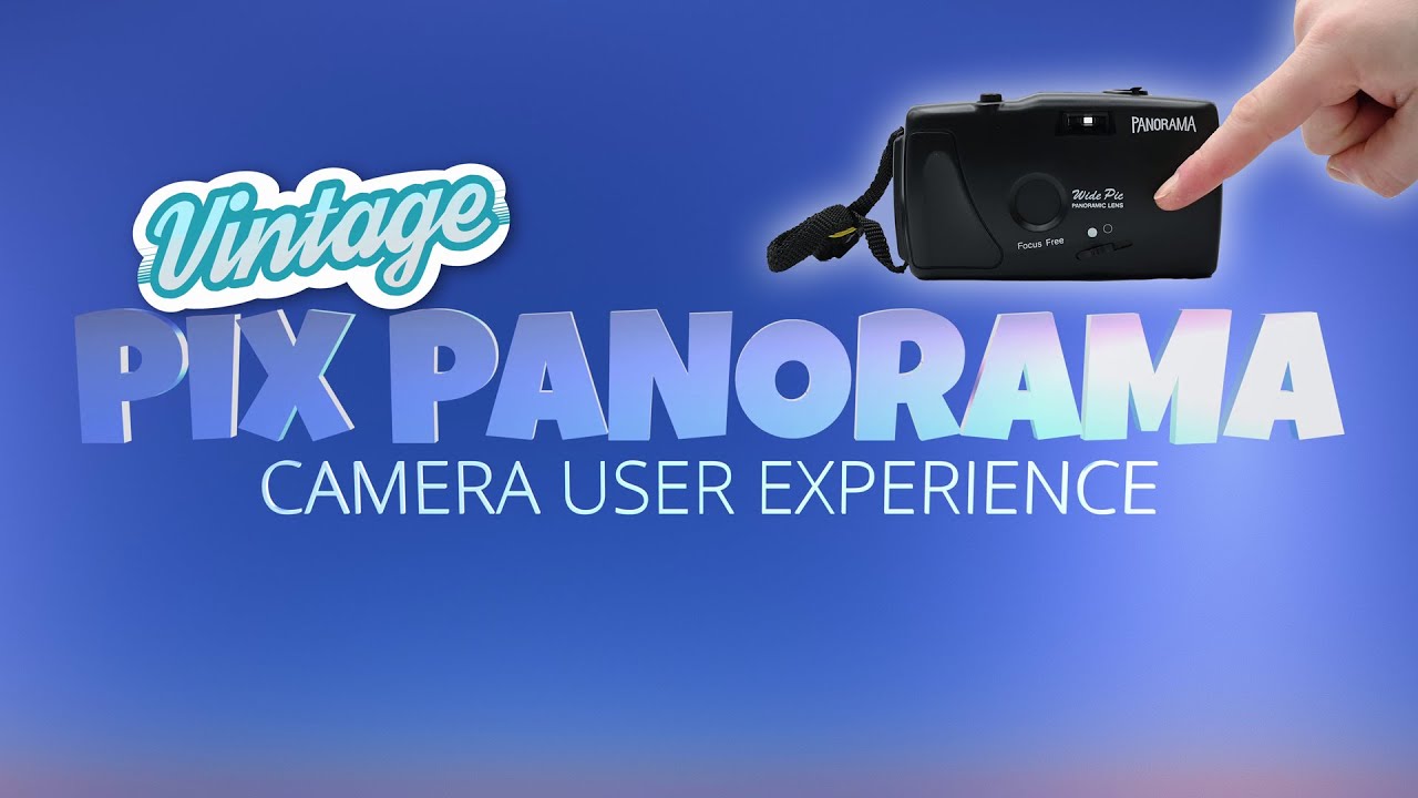 Pix Panorama - Vintage Camera User Experience - YouTube