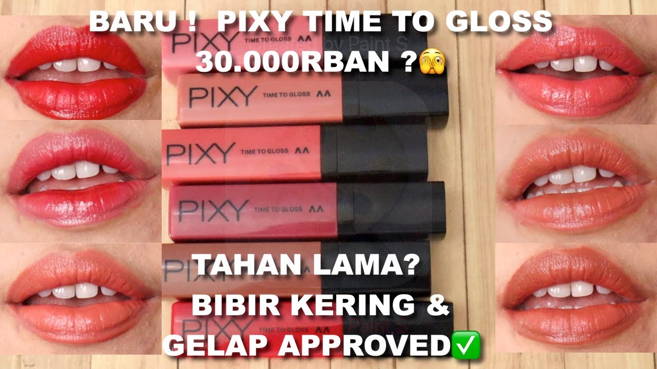 TERBARU! PIXY TIME TO GLOSS REVIEW | MURAH BGT 30.000AN KIRA-KIRA TAHAN LAMA GA?🫣 | Maria ...