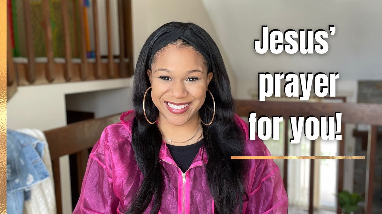 When you feel like you want to escape this world… | Jesus’ Prayer for ...