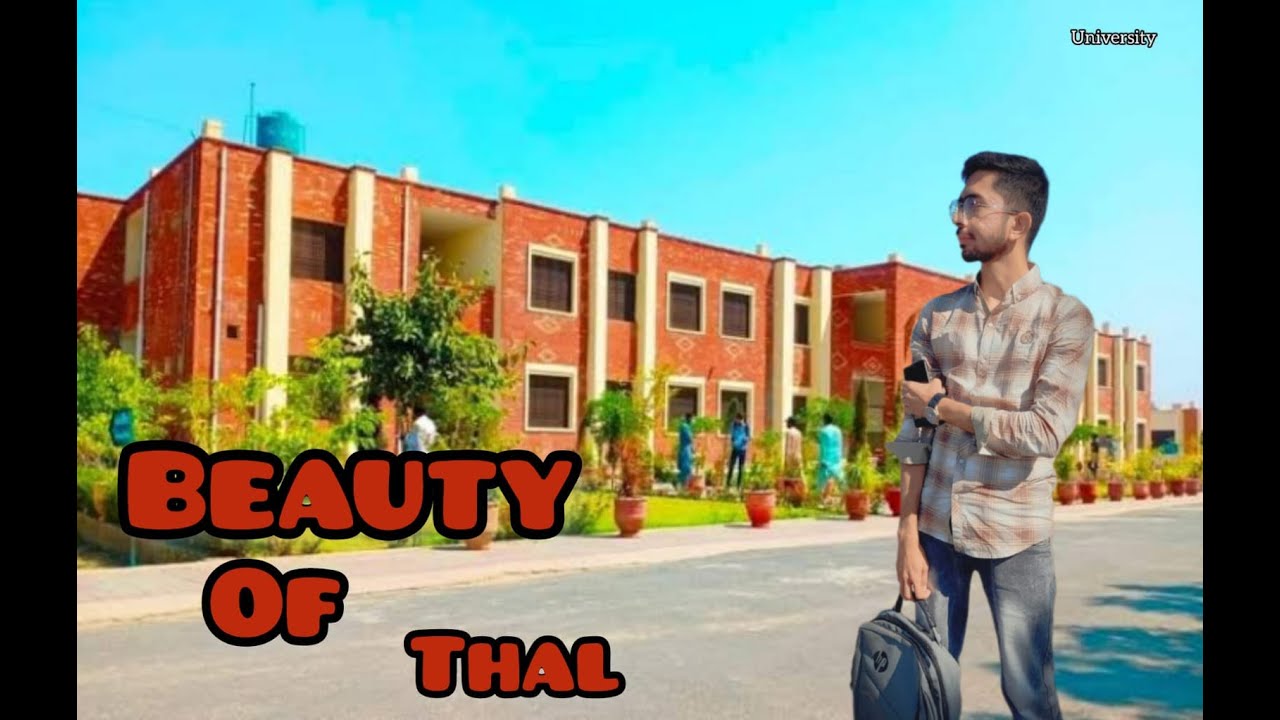 University Of Thal Bhakkar || View, Fun || Useed Faiq - YouTube