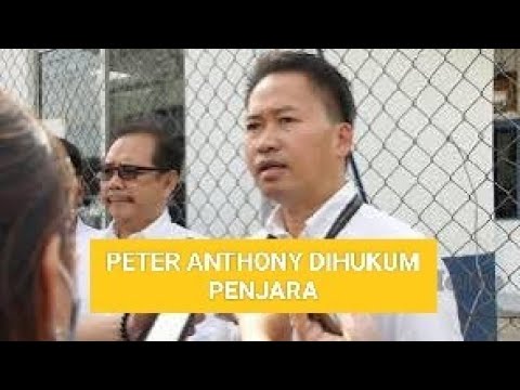 DATUK PETER ANTHONY PRESIDEN PARTI KDM DIHUKUM PENJARA - YouTube