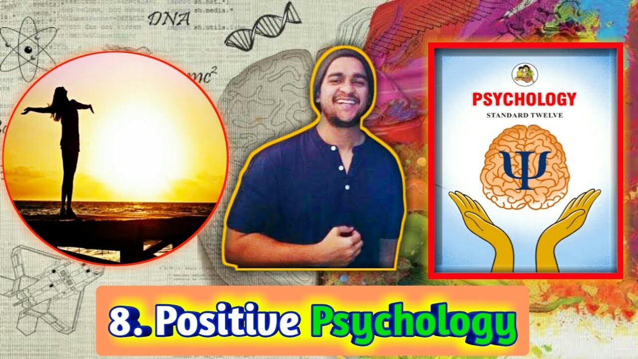Chapter 8 Positive Psychology std 12th Psychology class 12 Maharashtra ...