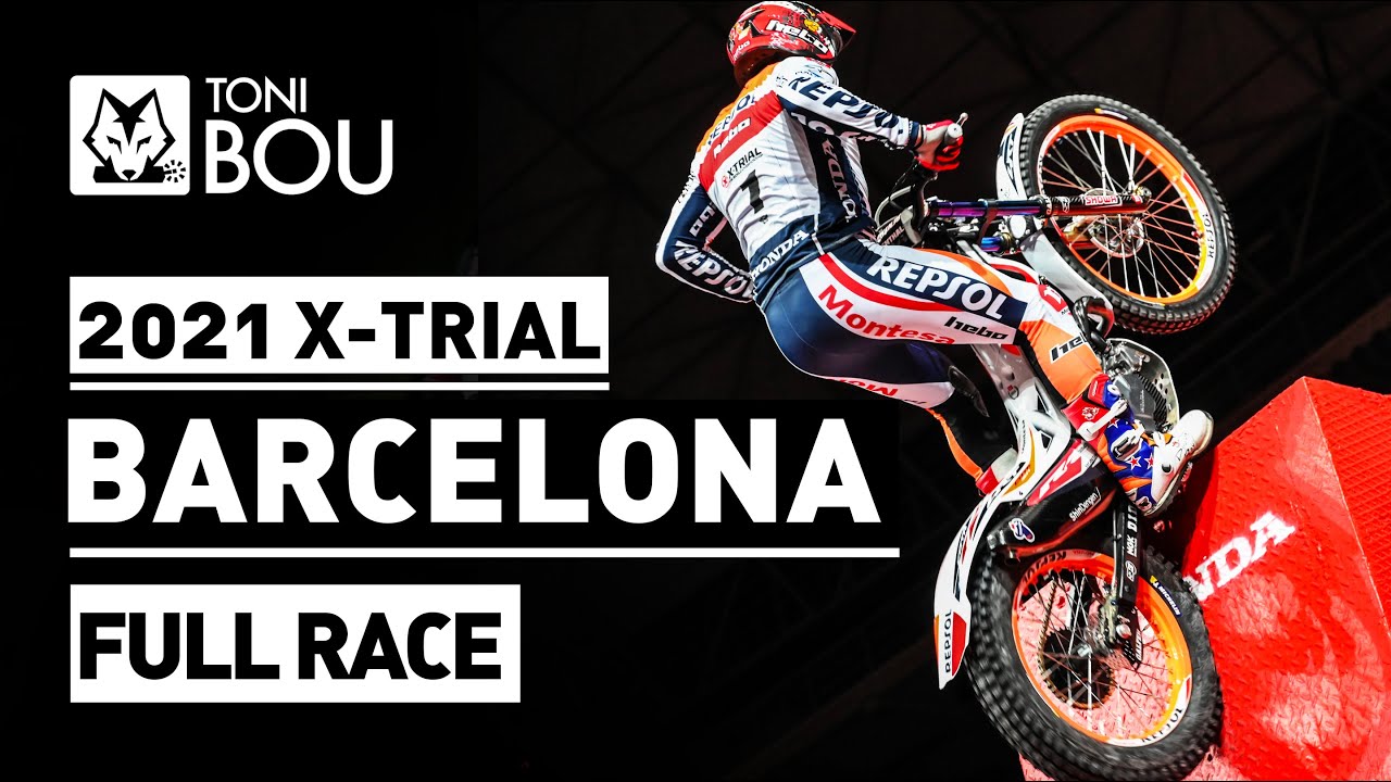 X-TRIAL BARCELONA | FULL RACE | 2021 FIM X-Trial World Championship ...