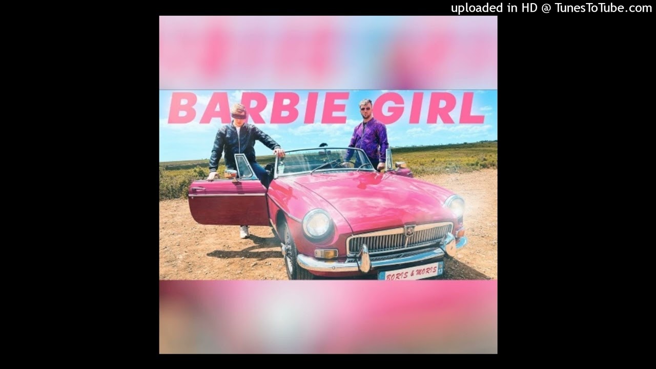 BORIS & MORIS - BARBIE GIRL (Extended) - YouTube