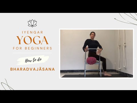 Bharadvajasana twist with a chair for beginners - dynamic approach to ...