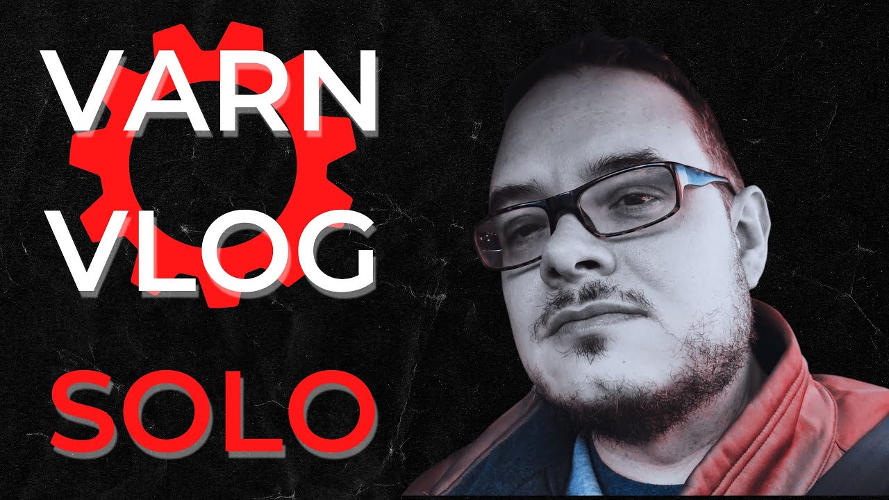 Varn Varn Solo: The Day I Decided To Fight the Entire Internet, Or The ...