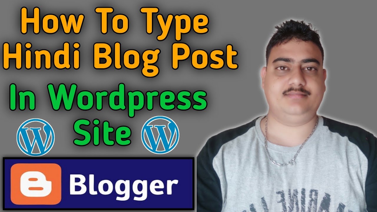 How To Type Blog Post In Hindi On Wordpress Website or Blogger 2021 ...