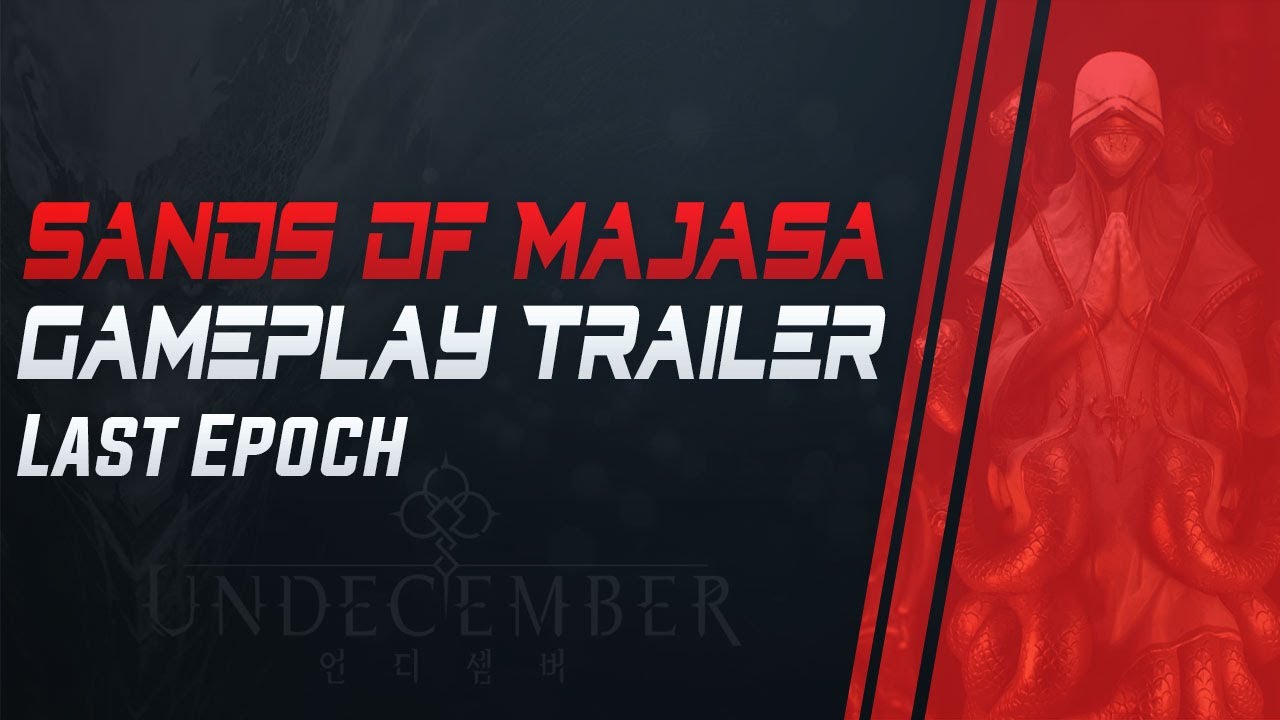 Last Epoch - Sands of Majasa Update - YouTube