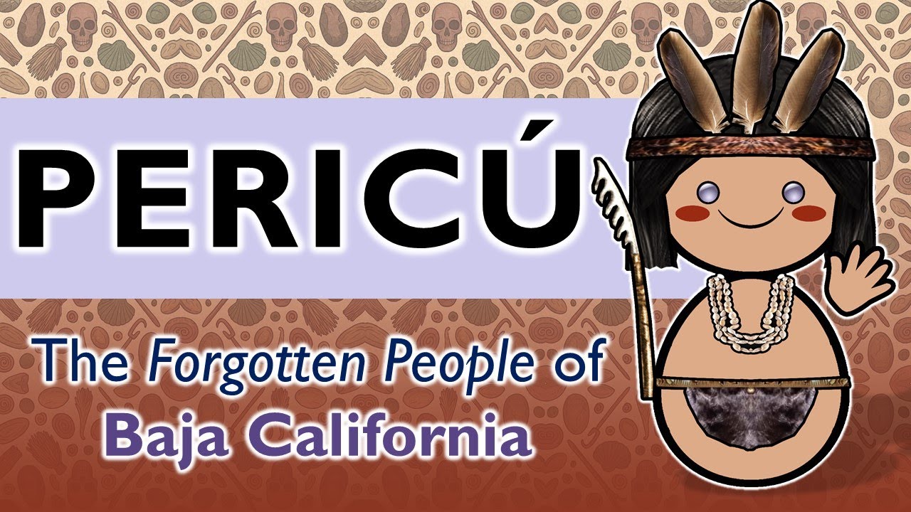 The Final Days of the Pericú — Baja California’s Forgotten Past - YouTube