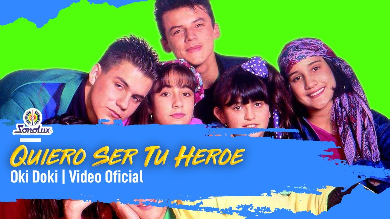 Quiero Ser Tu Heroe - Oki Doki - Video Oficial - Remasterizado - YouTube