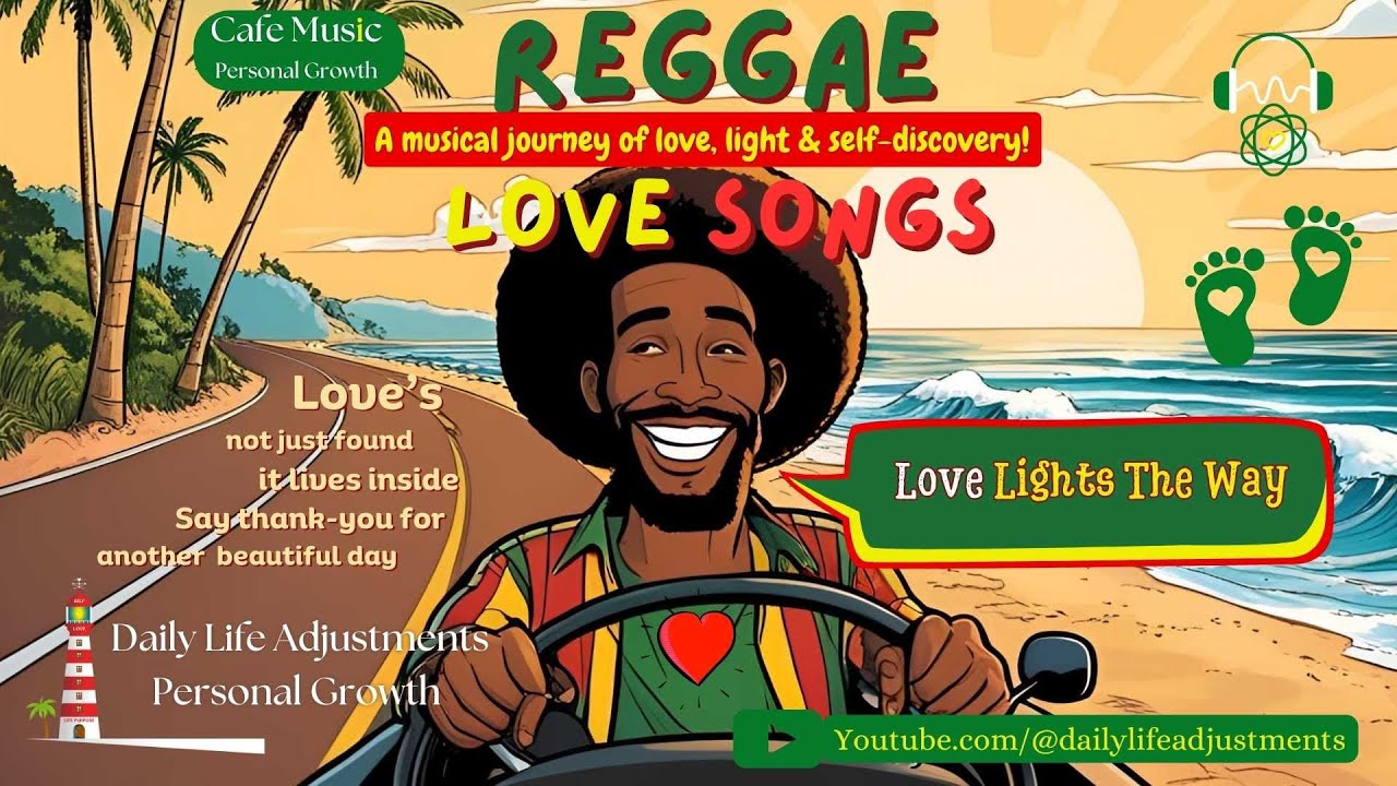 🔴📡🎵 24/7 🟢🟡🔴Reggae Love Songs = Love Lights The Way ️👣🌱Reggae funky ...
