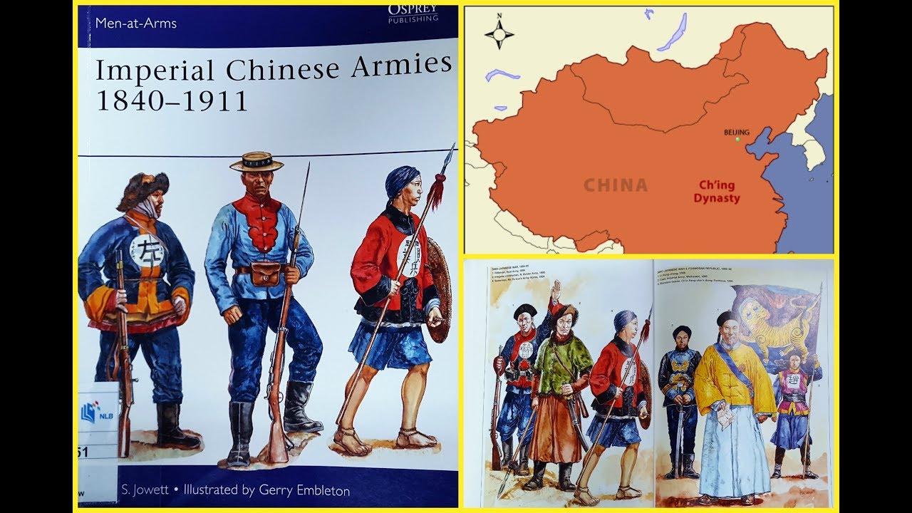 Review as Read 65: Imperial Chinese Armies 1840-1911 by Osprey ...