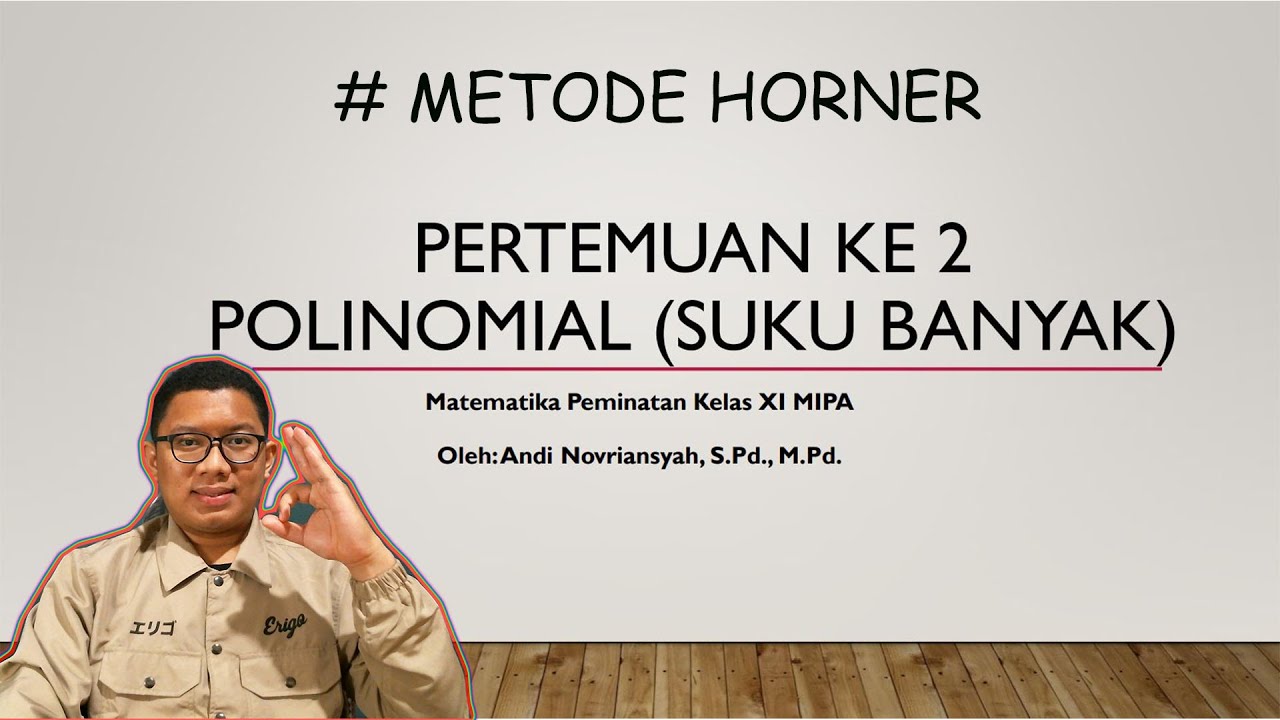 POLINOMIAL (SUKU BANYAK) METODE HORNER (PART 1) - YouTube